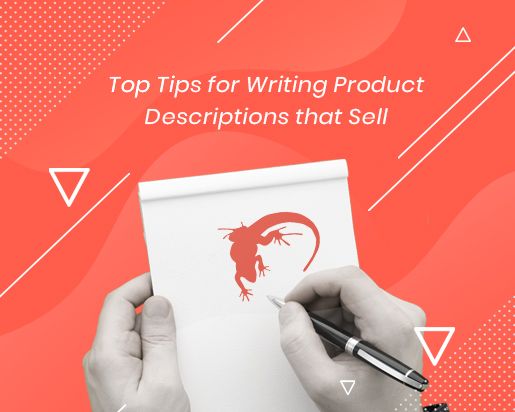 Top Tips for Writing Product Descriptions that Sell | Lounge Lizard