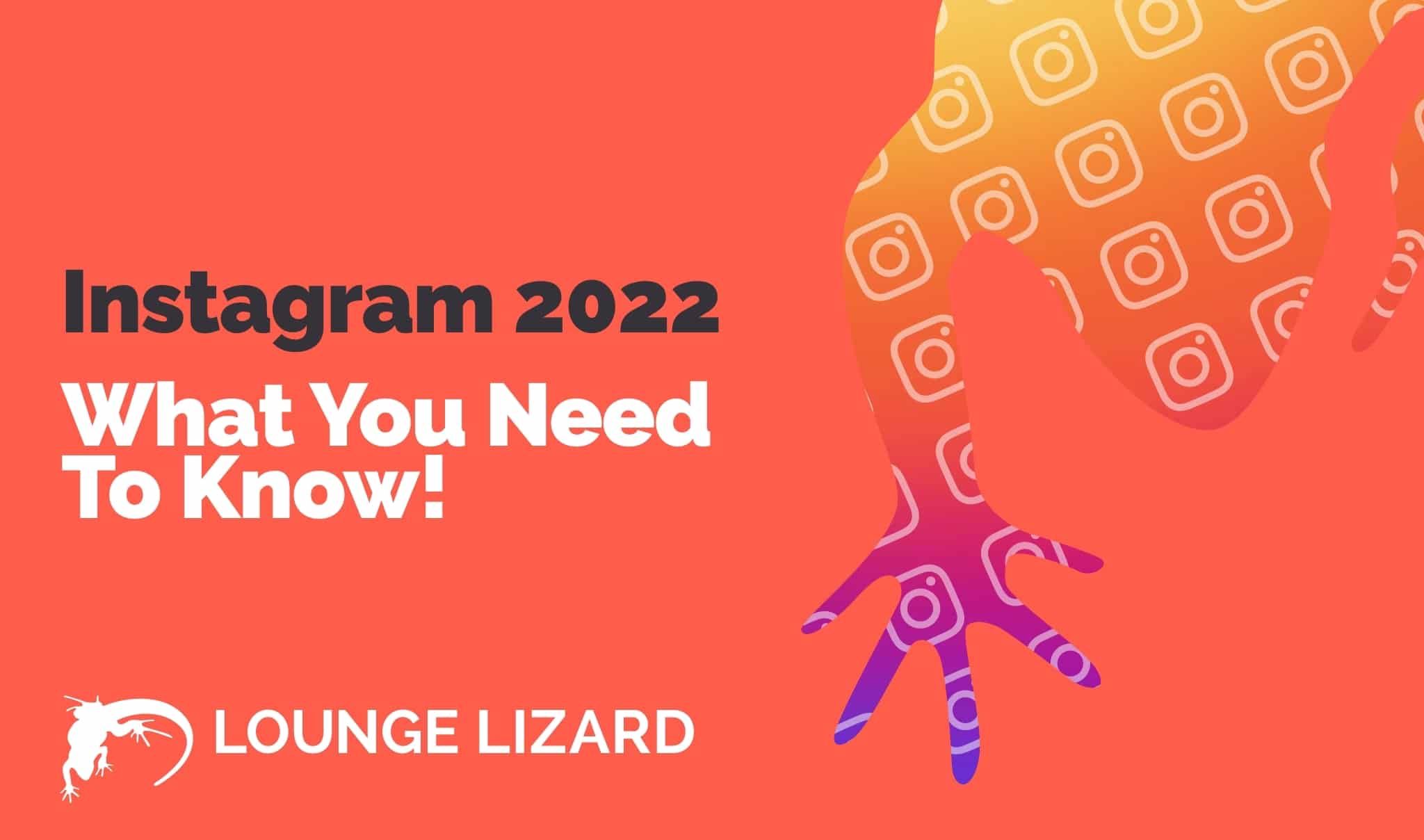 Instagram Trends You Need to Know in 2026 | Lounge Lizard